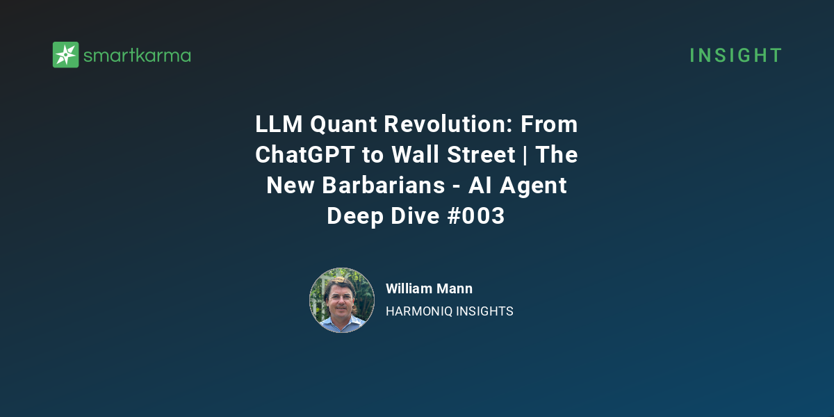 LLM Quant Revolution: From ChatGPT to Wall Street | The New Barbarians ...