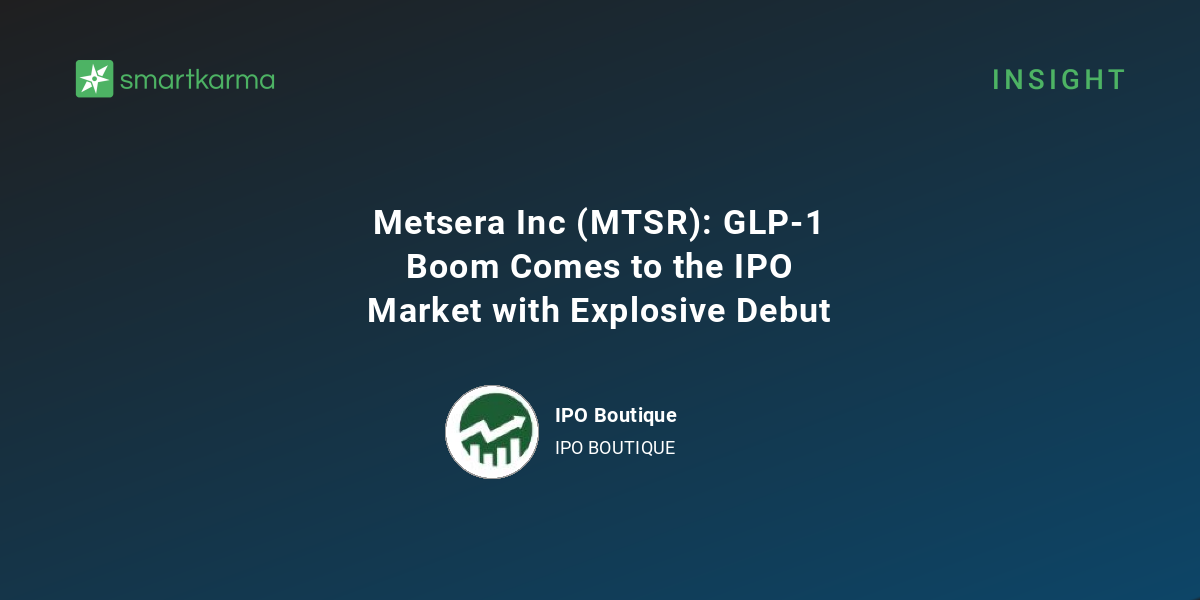 Metsera Inc (MTSR): GLP-1 Boom Comes to the IPO Market with Explosive ...