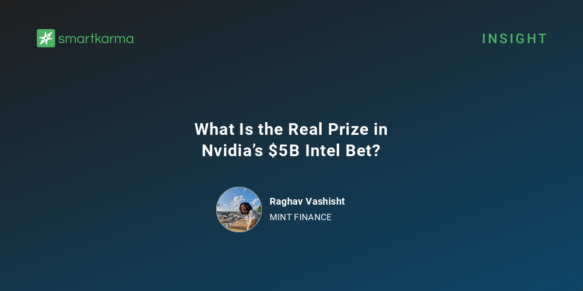 What Is the Real Prize in Nvidia’s $5B Intel Bet? - Mint Finance