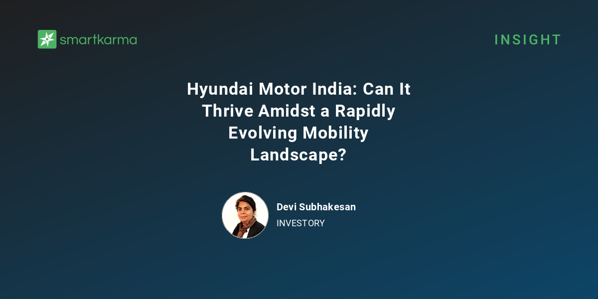 Hyundai Motor India: Can It Thrive Amidst a Rapidly Evolving Mobility ...