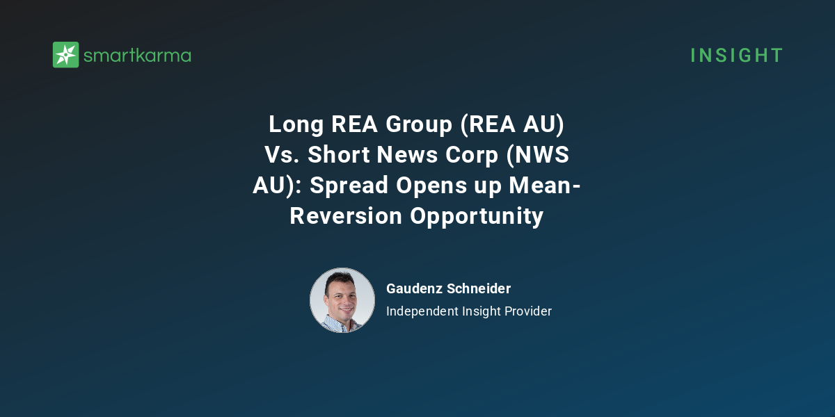 REAグループ（REA AU）のロングポジションとニューズ・コーポレーション（NWS AU）のショートポジション：スプレッドが平均回帰の機会を ...