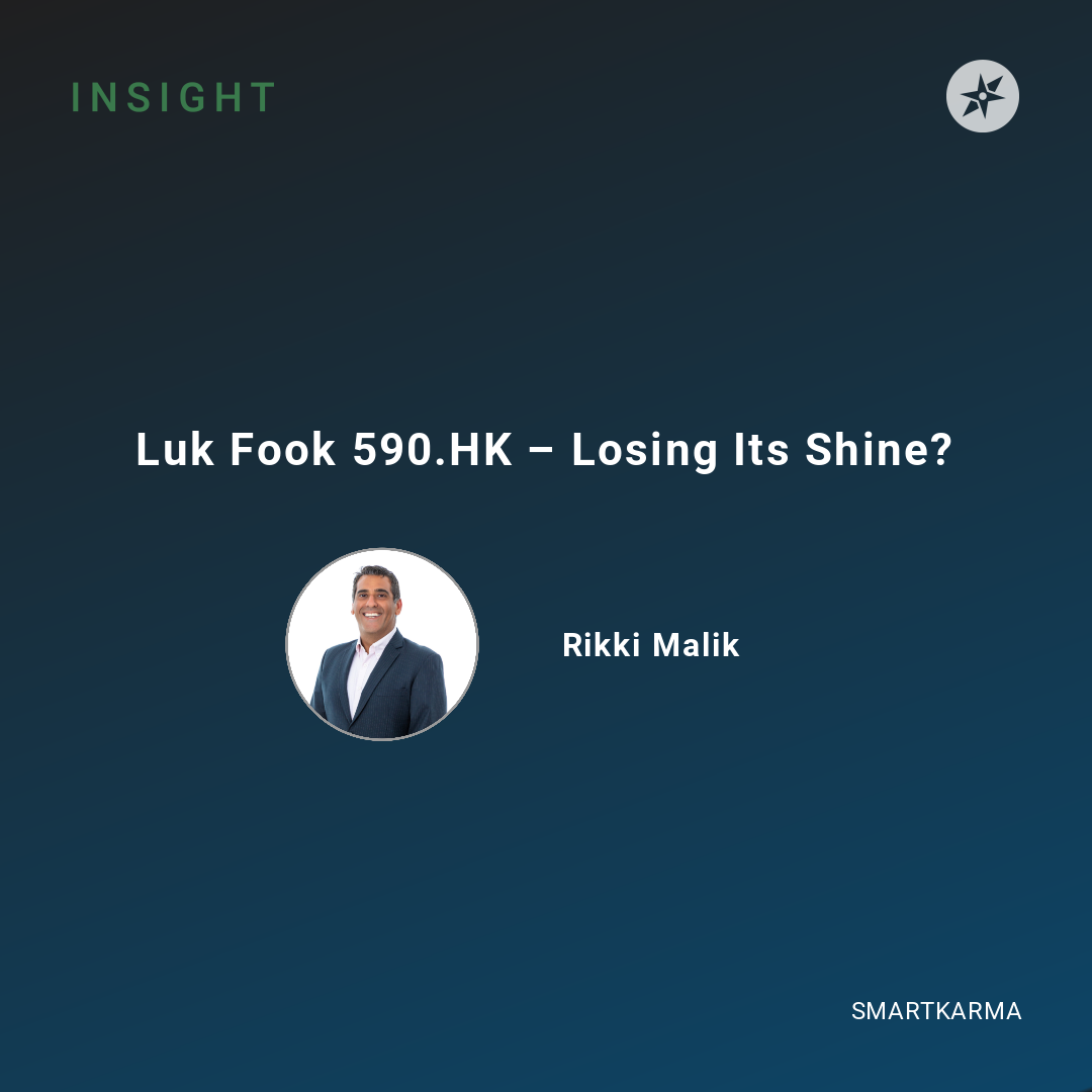 Luk Fook 590.HK – Losing Its Shine? - Rikki Malik