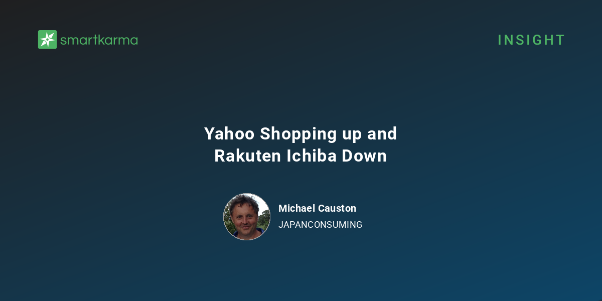 Yahoo Shopping up and Rakuten Ichiba Down - Michael Causton