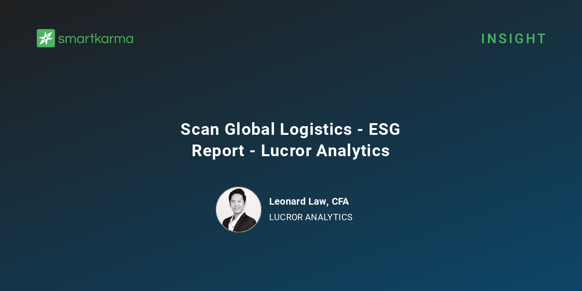 Scan Global Logistics - ESG Report - Lucror Analytics - Lucror Analytics